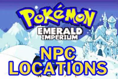 🔥 Pokémon Emerald Imperium NPC Locations | Find Key NPCs